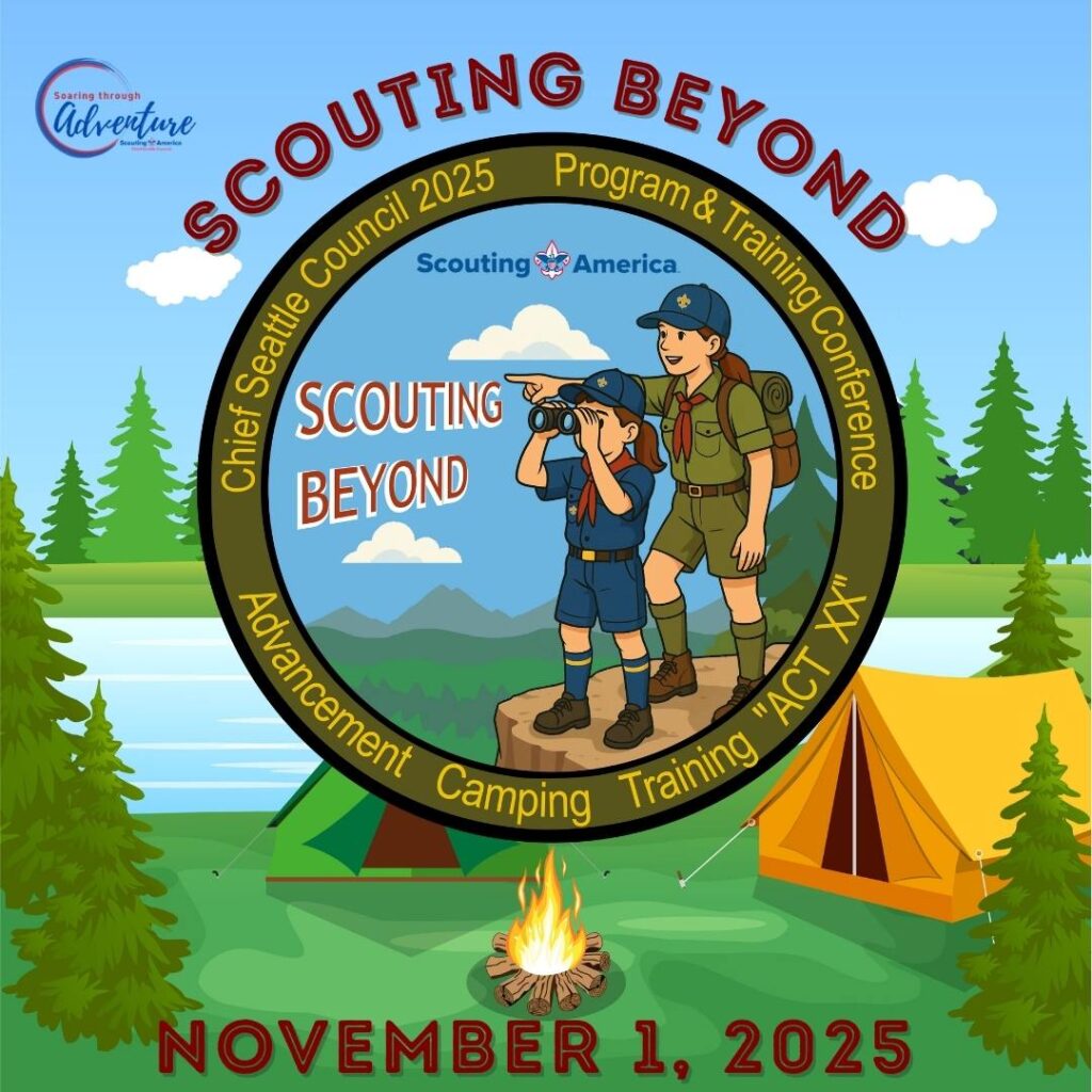 Program and Training Conference (PTC) - Chief Seattle Council